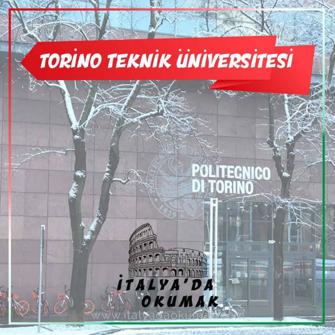 Politecnico Di Torino 2024-2025 - İtalya'da Üniversite ve Eğitim Torino ...